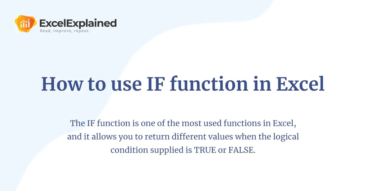 How To Use IF Function In Excel step By Step Guide Excel Explained